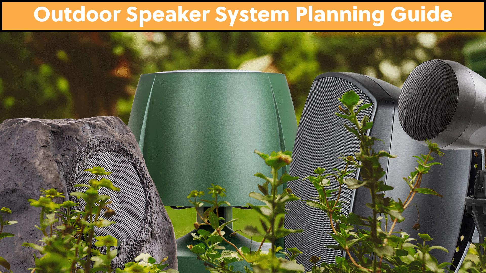 Outdoor Speaker System Planning Guide | Outdoor Speaker Depot